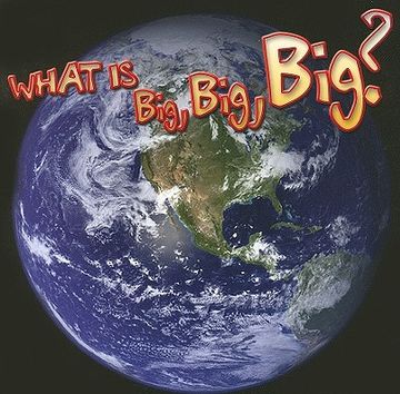 Libro what is big, big, big? De schaefer, lola m. - Buscalibre