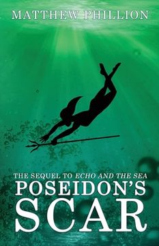 Libro Poseidon's Scar (en Inglés) De Phillion, Matthew - Buscalibre