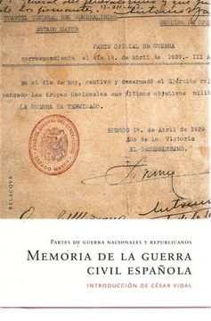 Comprar Memoria De La Guerra Civil Española. Partes De Guerra ...
