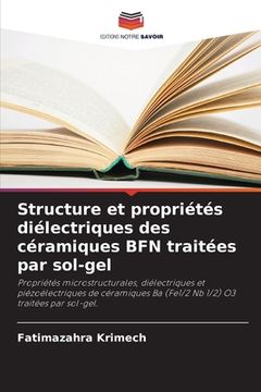 Libro Structure et propriétés diélectriques des céramiques BFN traitées ...