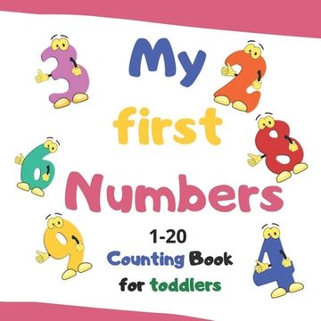 Libro My first numbers: Counting book for toddlers/ Let's count numbers ...