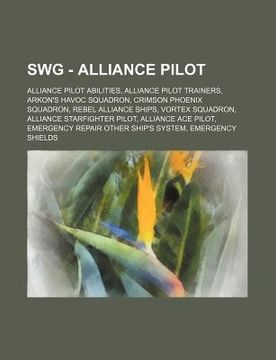 Libro swg - alliance pilot: alliance pilot abilities, alliance pilot ...