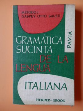 Libro Gramática Sucinta De La Lengua Italiana. Con Ejercicios De ...