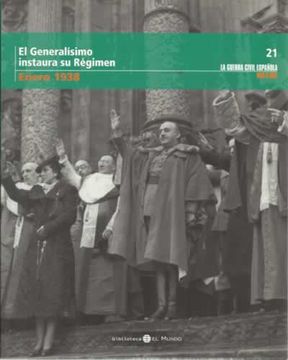 Libro El Generalísimo Instaura Su Régimen. Enero 1938, Varios Autores ...
