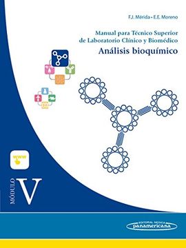 Libro Módulo V. Análisis bioquímico. Manual para Técnico Superior de Laboratorio Clínico y ...