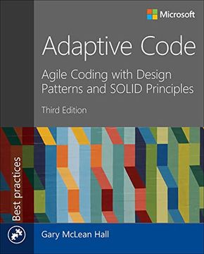 Libro Adaptive Code (Developer Best Practices) De Gary Mclean Hall ...