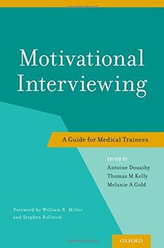 Libro Motivational Interviewing: A Guide for Medical Trainees De - Buscalibre