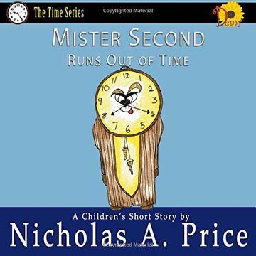 Libro Mister Second Runs Out of Time (The Time Series) De Nicholas A ...