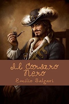 Libro Il Corsaro Nero De Emilio Salgari - Buscalibre