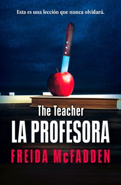 Libro La profesora / The Teacher De Freida McFadden - Buscalibre Colombia
