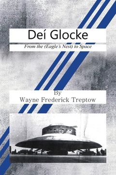 Libro Deí Glocke: From the Eagle's Nest to Space (en Inglés) De ...