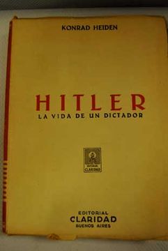 Libro Adolfo Hitler: La Vida De Un Dictador. La Época De La ...