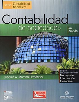 Libro Contabilidad De Sociedades / 4 Ed De Joaquin A Moreno Fernandez - Buscalibre