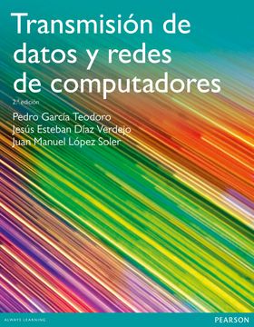 Libro Transmision de Datos y Redes de Computadoras De Juan Manuel López Soler,Pedro García ...