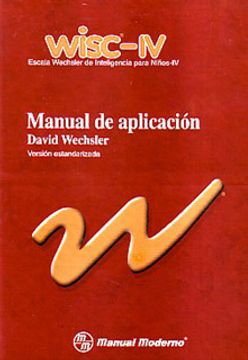 Libro Escala Wechsler De Inteligencia Para Niños - Wisc Iv (e/c) De ...
