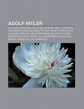 Libro adolf hitler: mi lucha, atentado del 20 de julio de 1944, 1 ...