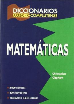 Libro Diccionario de matemáticas De Christopher Clapham - Buscalibre Chile