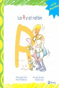 Libro La R Y El Ratón (Castellano - Bruño) De Pilar López Ávila ...