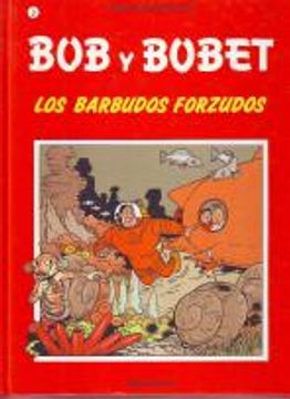 Libro Bob Y Bobet 3: Los Barbudos Forzudos De Willy Vandersteen - Buscalibre