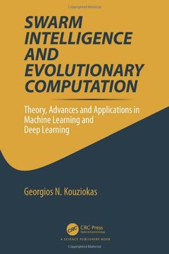 Libro Swarm Intelligence and Evolutionary Computation: Theory, Advances and Applications in ...