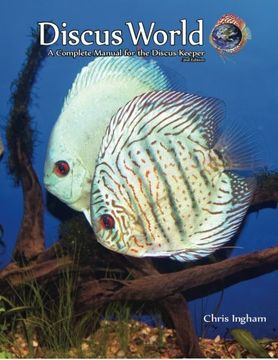 Libro Discus World: A Complete Manual for the Discus Fish Keeper. (en ...