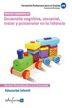 Libro Educación Infantil. Desarrollo Cognitivo, Sensorial, Motor Y Psicomotor En La Infancia ...