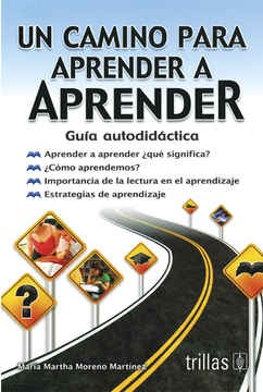 Libro Un camino para aprender a aprender De Maria Martha Moreno Martinez - Buscalibre Colombia