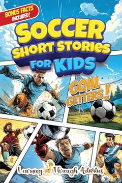 Libro Soccer Short Stories for Kids: Inspirational Tales of Triumph ...