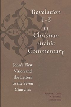 Libro Revelation 1-3 in Christian Arabic Commentary: John's First ...