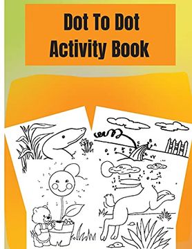 Libro Dot to dot Activity Book: | Workbook Games for Daily Learning ...