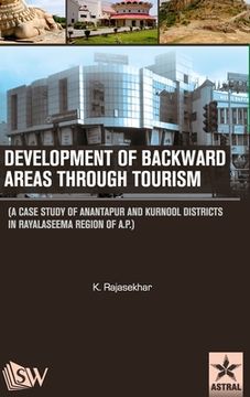 Libro Development of Backward Areas through Tourism: A Case Study of ...