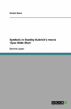 Libro symbols in stanley kubrick's movie 'eyes wide shut' De ruwe ...