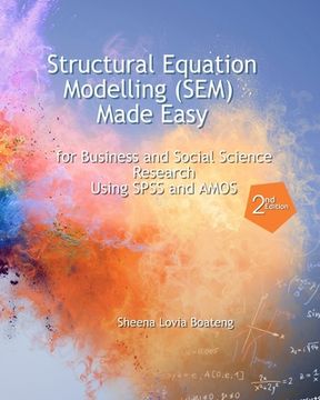 Libro Structural Equation Modelling Made Easy for Business and Social Science Research Using ...