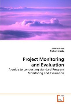 Libro Project Monitoring and Evaluation: A guide to conducting standard ...