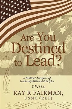 Libro are you destined to lead?,a biblical analysis of leadership ...