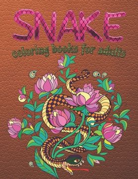 Libro Snake Coloring Books For Adults: Snakes Adult Coloring Books ...