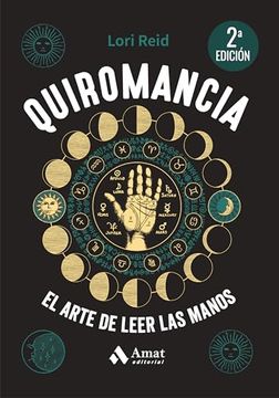 Libro Quiromancia (2a Ed): El Arte de Leer las Manos De Lori Reid ...