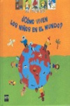 Libro 20.¿como viven niños en mundo?/mi mundo, , ISBN 9788434894372 ...