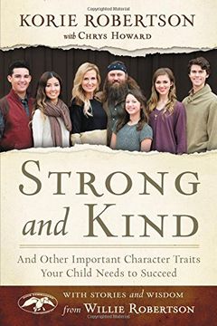 Libro Strong and Kind: And Other Important Character Traits Your Child ...