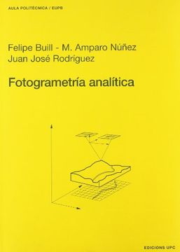 Libro Fotogrametría Analítica. Generación de Cartografía (Aula ...