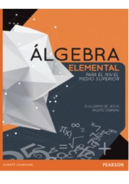 Libro Algebra Elemental Para el Nivel Medio Superior De Guillermo De Jesus Arzate Cabrera ...