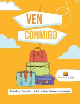 Libro Ven Conmigo: Actividades Para Niños | vol -2 | Sudoku y ...