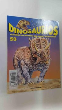 Libro Fasciculo: Dinosaurios Volumen 6 num 53, Descubre los Gigantes ...