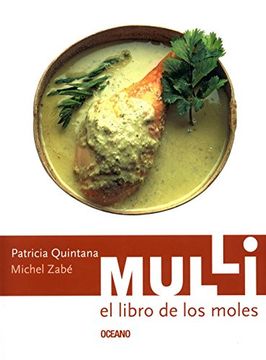 Libro Mulli el Libro de los Moles Mulli. The Book of Moles (Artes ...