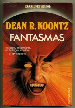 Libro Fantasmas De Dean R Koontz - Buscalibre Argentina