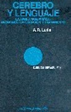 Libro cerebro y lenguaje. la afasia traumatica: sindromes, exploracion ...