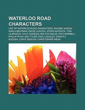 Libro waterloo road characters: list of waterloo road characters ...