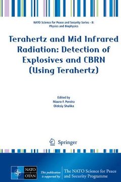 Libro Terahertz and Mid Infrared Radiation: Detection of Explosives and ...