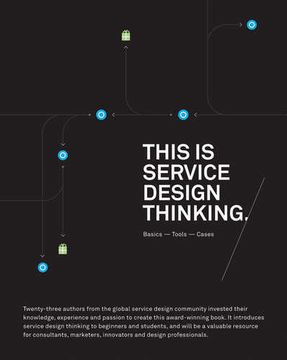 Libro This Is Service Design Thinking: Basics, Tools, Cases, Jakob ...