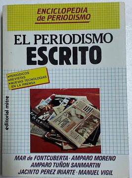 Libro Periodismo Escrito, el De Mar ... [Et Al.] Fontcuberta ...